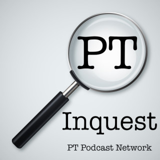 PT Inquest - PT Inquest